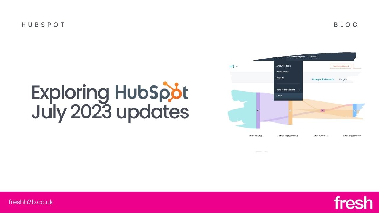 HubSpot updates for July 2023